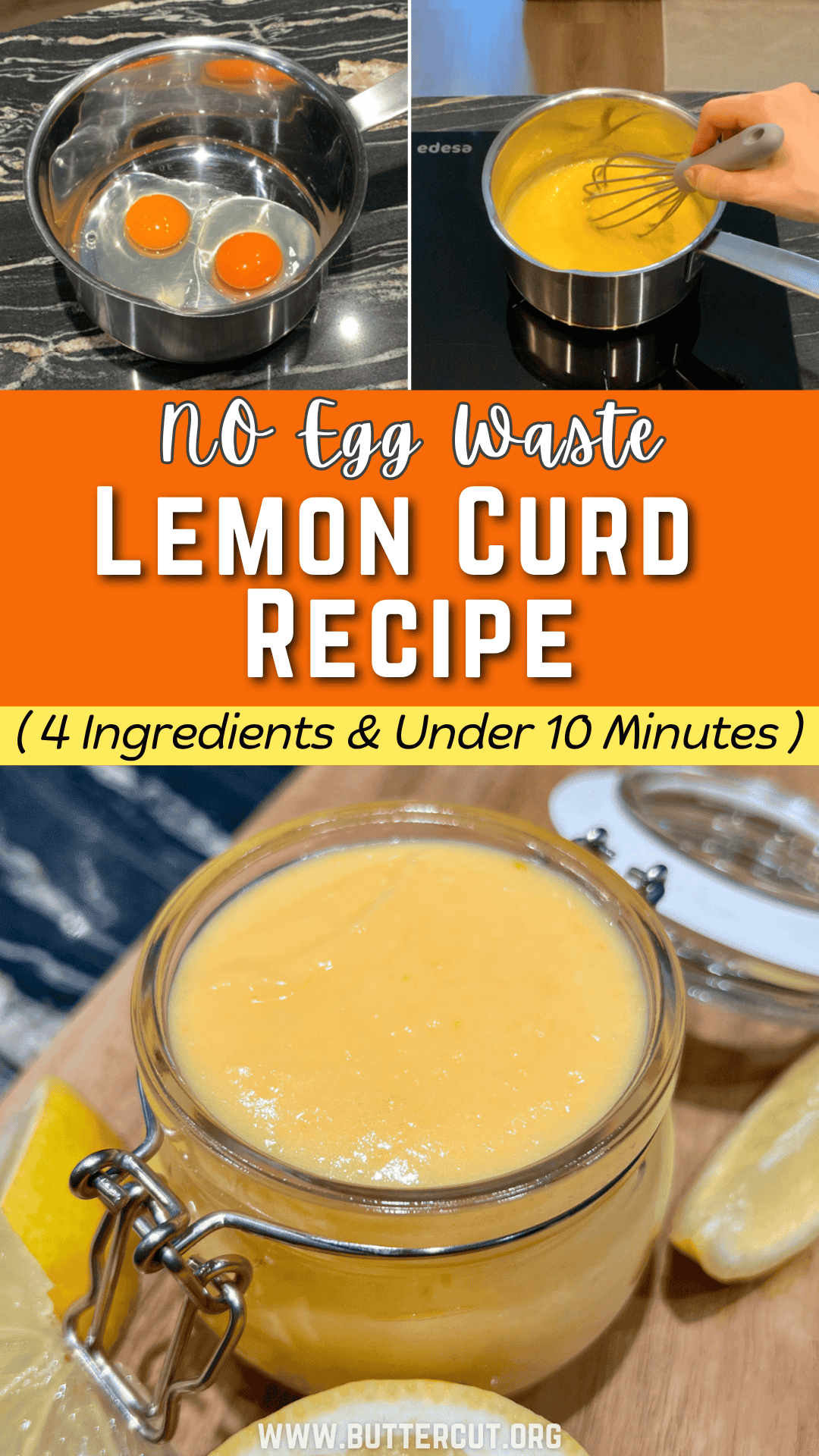 Lemon Curd Recipe - NO egg waste (Uses whole eggs)