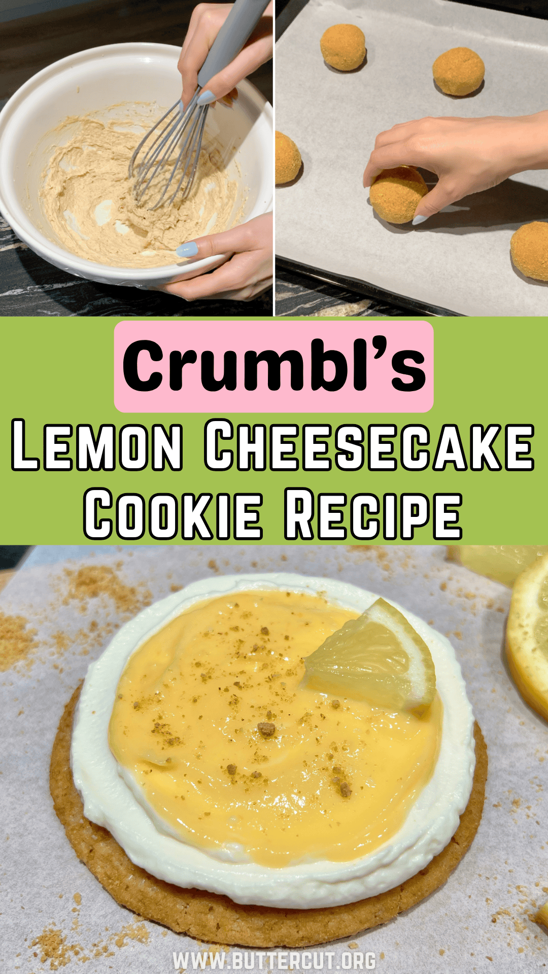 Lemon Cheesecake Cookie Recipe - Crumbl Copycat